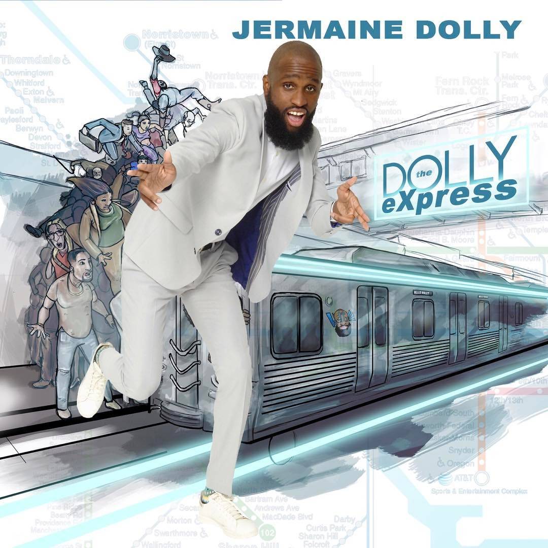 Jermaine Dolly “The Dolly Express”: All Party in the Front, All ...